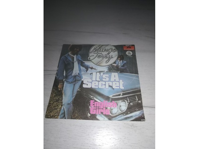 Mungo Jerry - It`s A Secret / English Girls