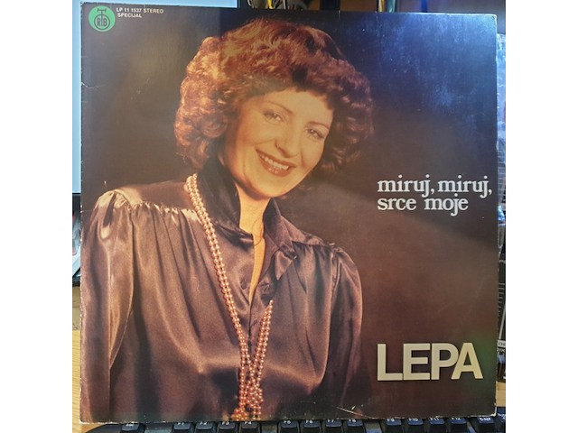 Lepa Lukić ‎– Miruj, Miruj, Srce Moje,LP