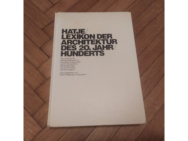 Hatje / Lexikon Der Architektur Des 20. Jahrhunderts