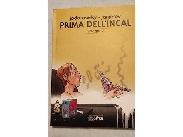 Jodorowsky &; Janjetov - Prima dell`incall - L`integrale