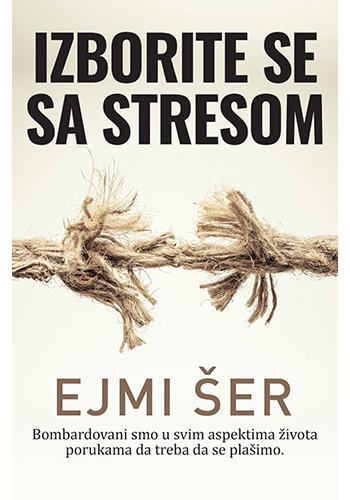 Izborite se sa stresom – Ejmi Šer