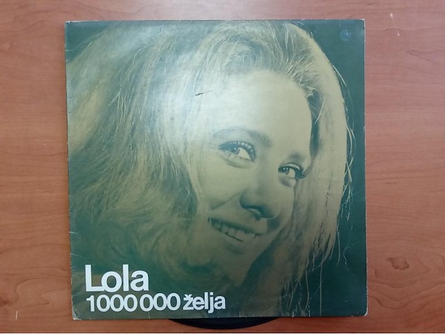 Gramofonska ploča : Lola Novaković, 1000000 želja