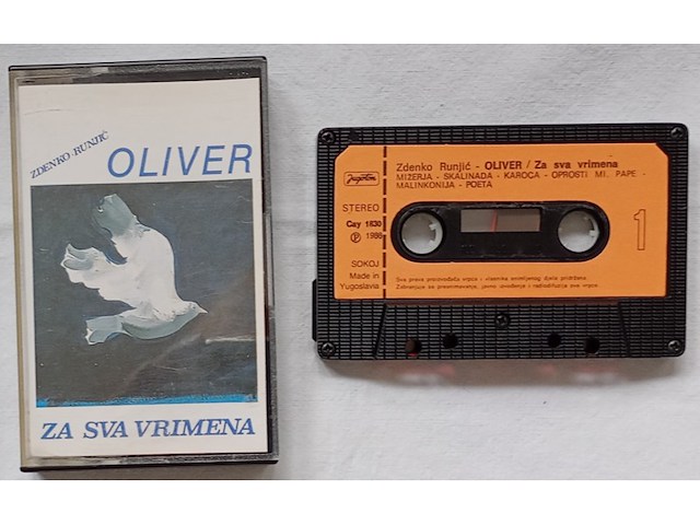 OLIVER  DRAGOJEVIC  -  ZA  SVA  VREMENA