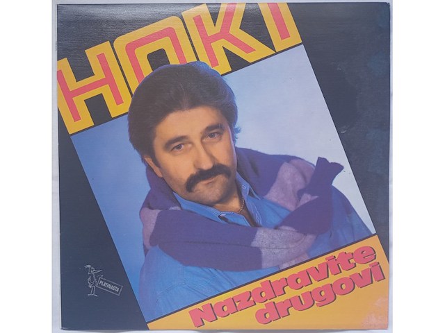 HASIM  KUCUK  HOKI  -  NAZDRAVITE  DRUGOVI