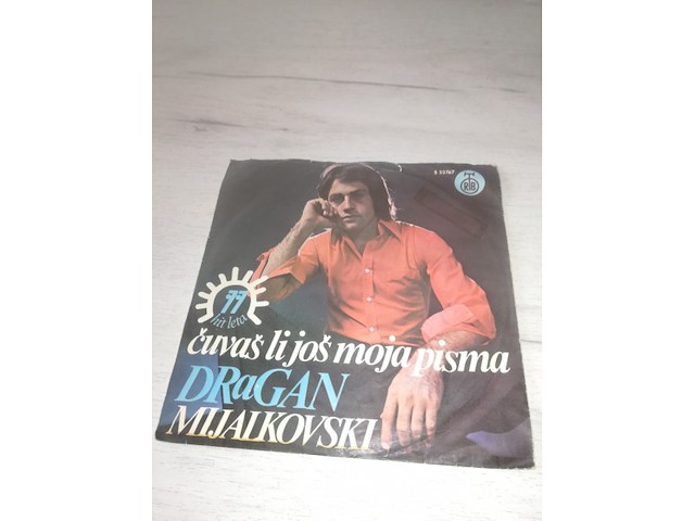 Dragan Mijalkovski - Čuvaš li još moja pisma