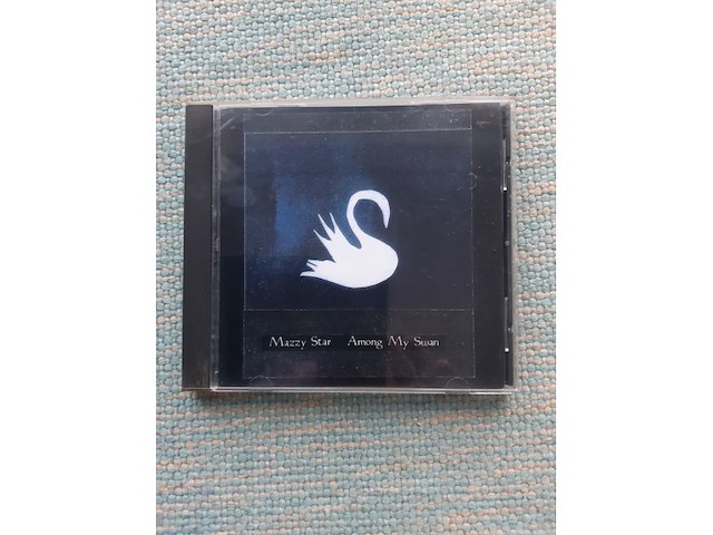 Mazzy Star Among my swan