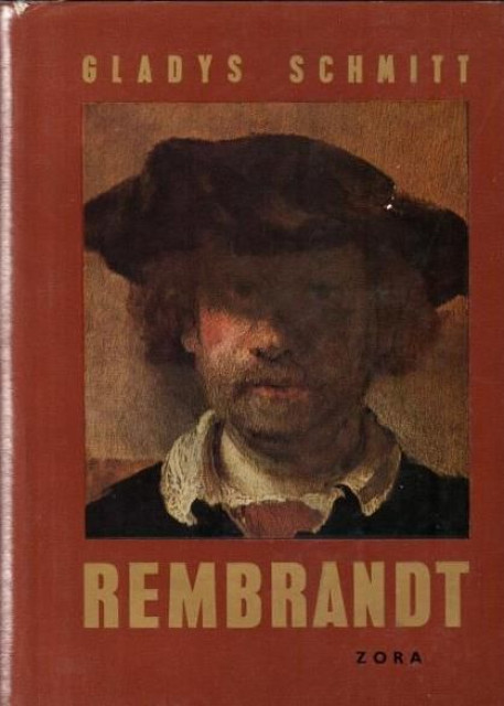 Rembrandt - Gladys Schmitt