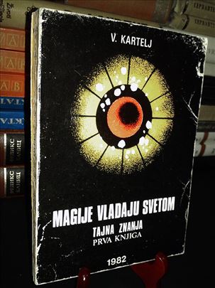 Magije vladaju svetom III - Vasilije Kartelj