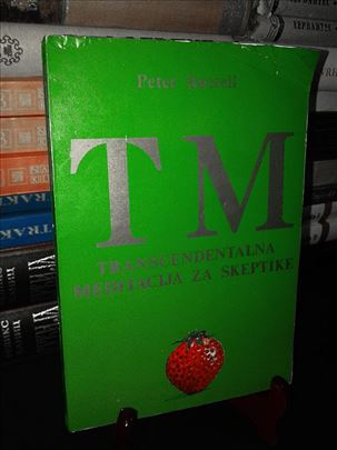 TM za skeptike - Peter Russell