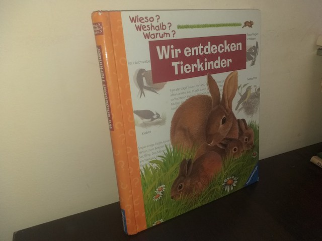 Wir entdecken Tierkinder-Wieso? Weshalb? Warum?