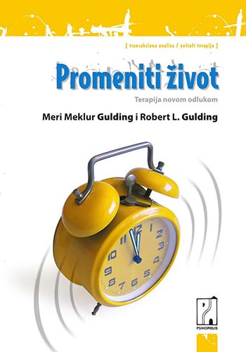 Promeniti život – Meri Meklur Gulding, Robert L. Gulding