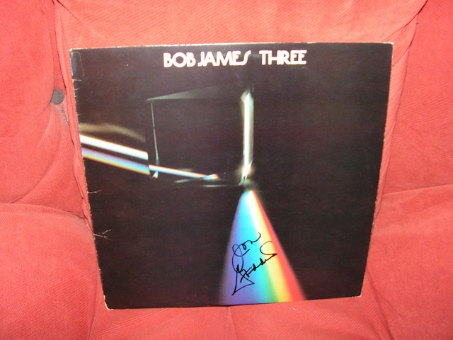 BOB JAMES-THREE-JAZZ-USA IZDANJE-AUTOGRAM JOHN FADIS