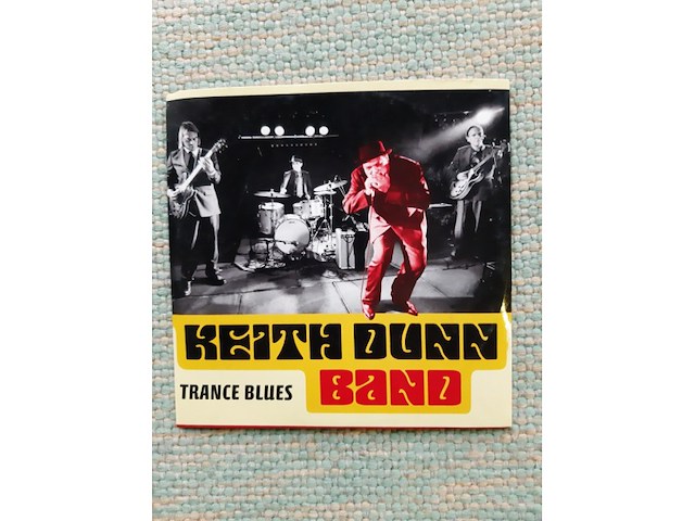 Keith Dunn band Trance blues
