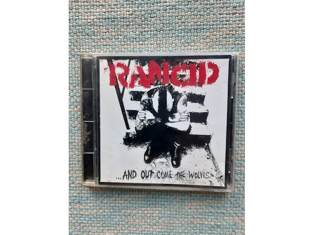 Rancid And out come the wolves