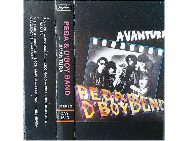 Peđa D`Boy Bend ‎– Avantura KASETA