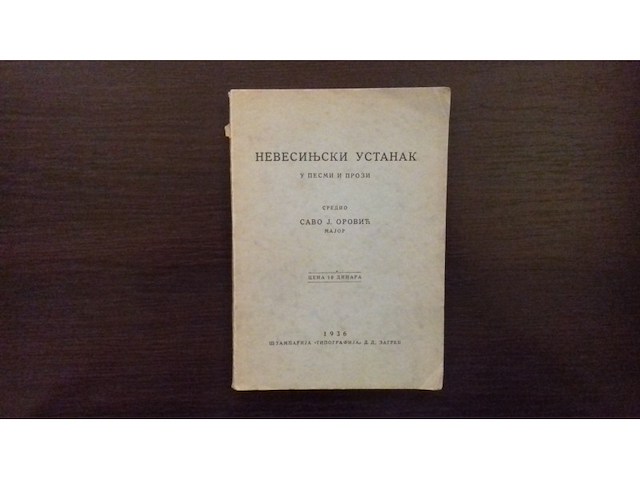 Nevesinjski ustanak,Savo J.Orović 1936g. / posveta