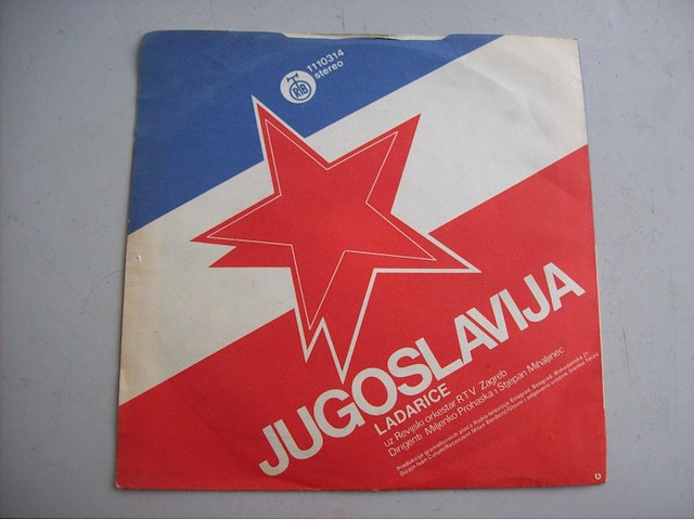 JUGOSLAVIJA - LADARICE  RTB / 1980 godina single