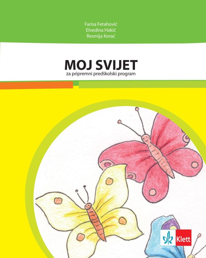 MOJ SVIJET за предшколско образовање на босанском језику