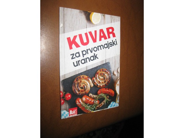 Kuvar za prvomajski uranak