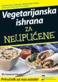 Vegetarijanska ishrana za neupućene