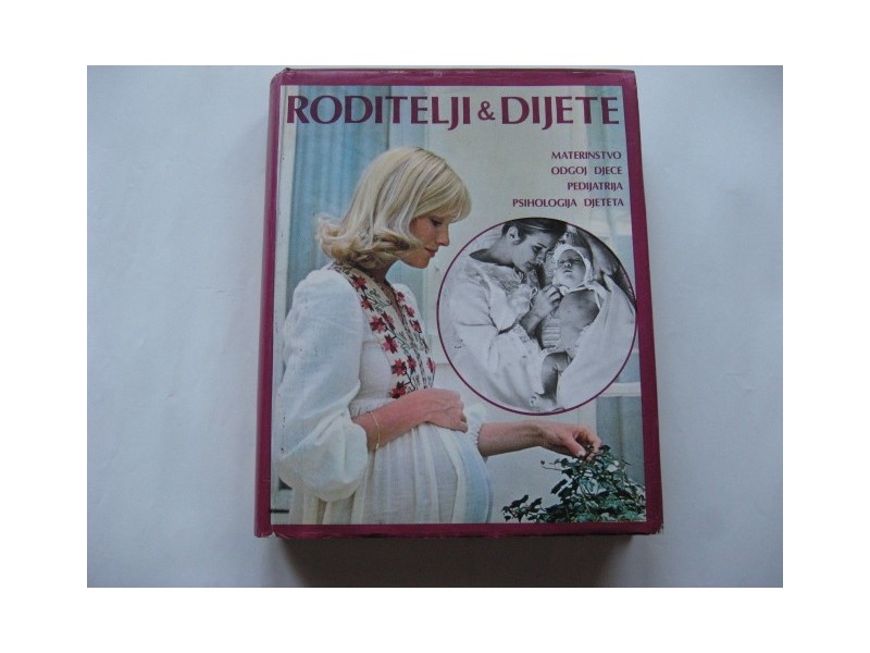 RODITELJI & DIJETE