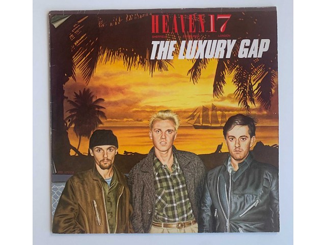 Heaven 17 – The Luxury Gap VG+/VG