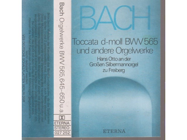 BAH Bach / Orgelwerke VWV 565, 645-650 u.a.