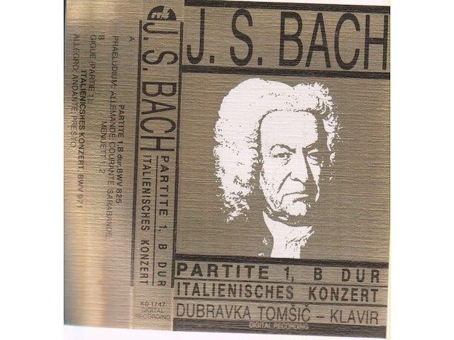 BAH BACH Partite 1, B dur, BWV 825 + Italienisches konz