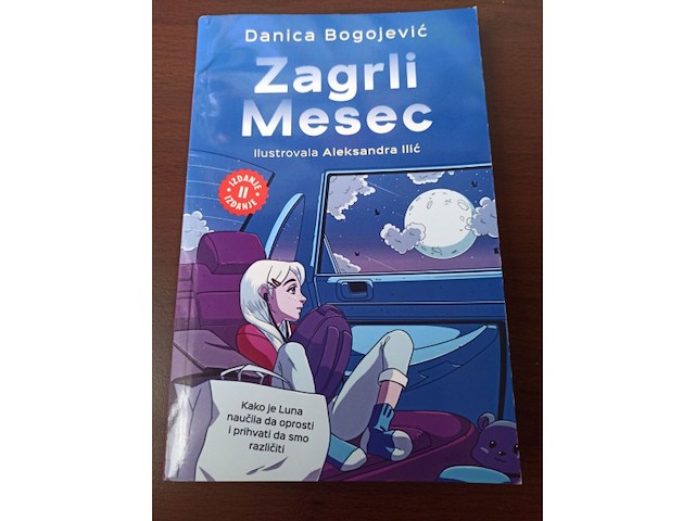 Danica Bogojevic, Zagrli mesec - KAO NOVA