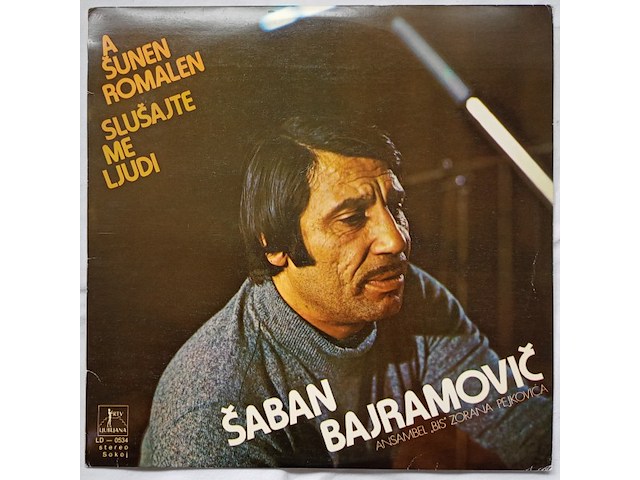 SABAN  BAJRAMOVIC  -  A  SUNEN  ROMALEN