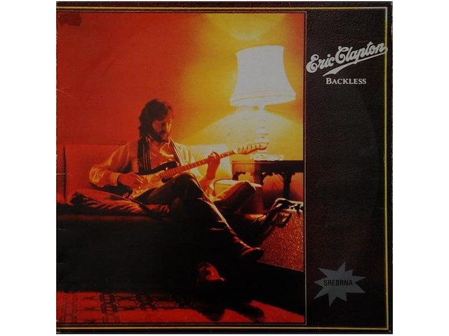 Eric Clapton – Backless-Samo ploča MINT Bez omota