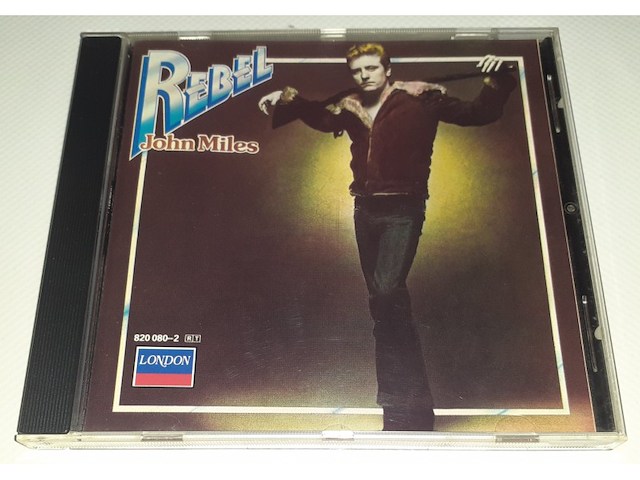 John Miles – Rebel