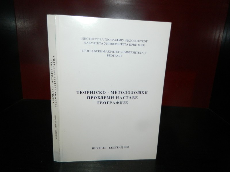 Teorijsko-metodološki problemi nastave geografije