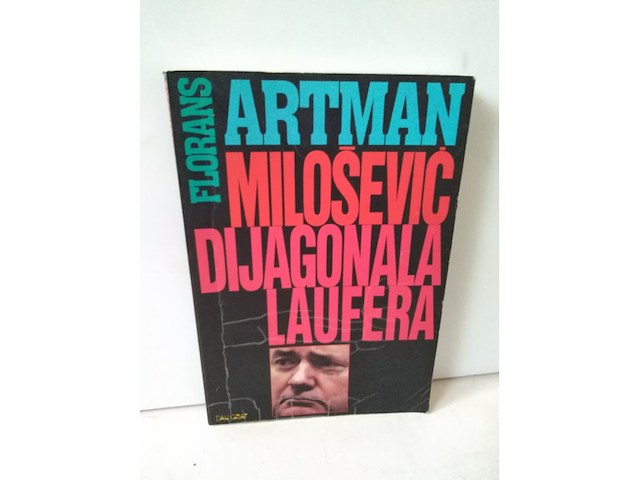 Milošević dijagonala laufera - Florans Artman