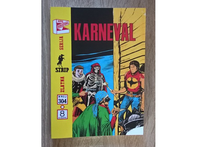 ZS 304 Zagor : Karneval - reprint