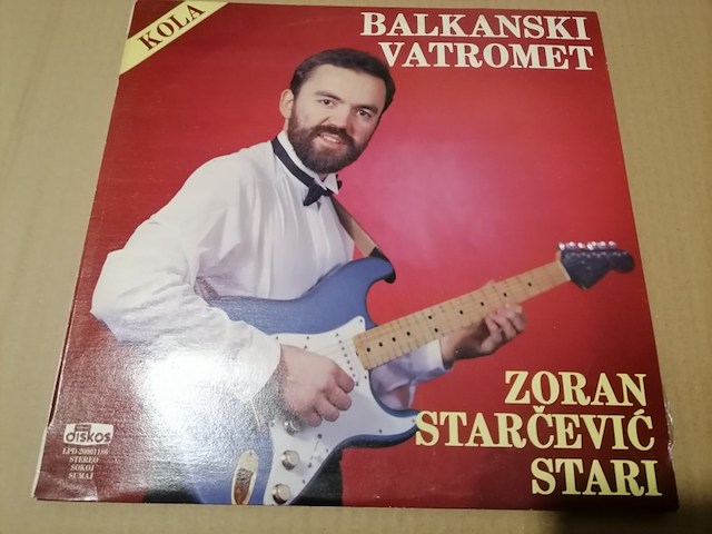 ZORAN STARČEVIĆ - Balkanski vatromet