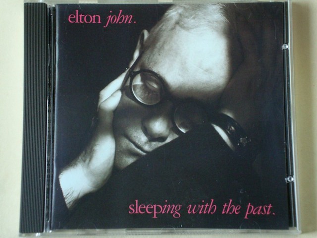 Elton John - Sleeping With The Past