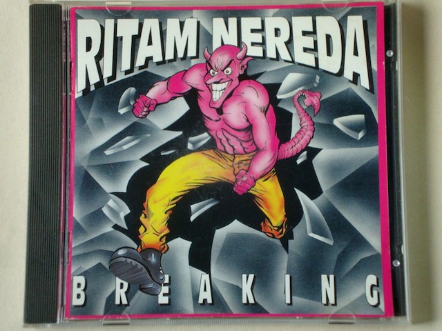 Ritam Nereda - Breaking