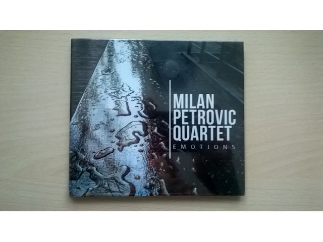 MILAN PETROVIC QUARTET- EMOTIONS novo,neotpakovano