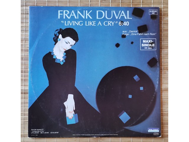 Frank Duval – Living Like A Cry