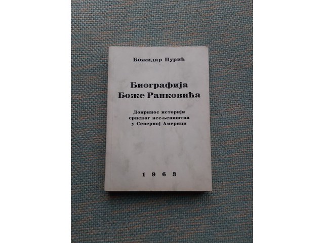 Božidar Purić Biografija Bože Rankovića