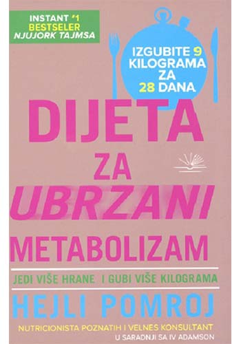 Dijeta za ubrzani metabolizam – Hejli Pomroj