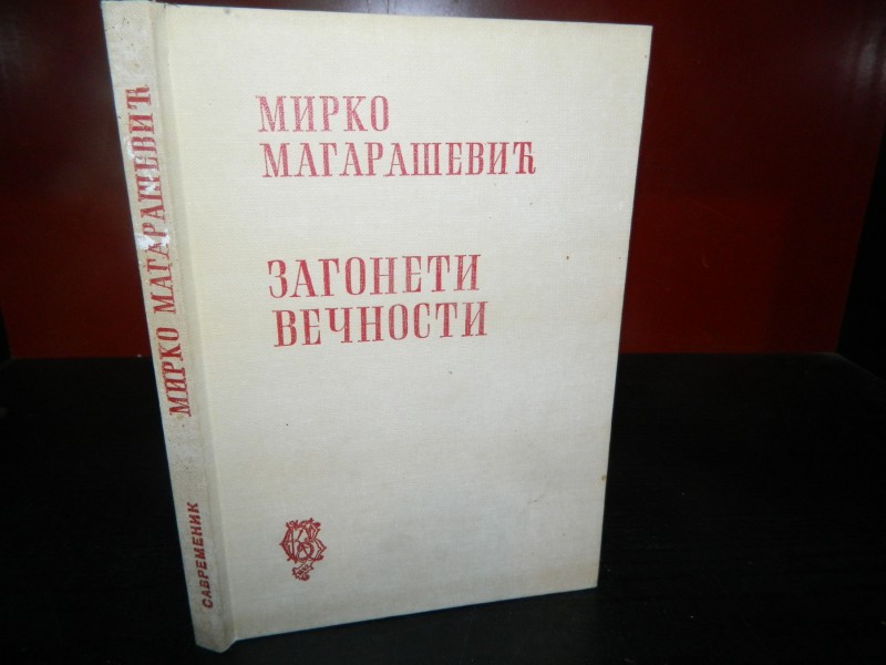 Zagoneti večnosti, Mirko Magarašević