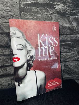 Knjiga Kiss me, Visente Alves du O