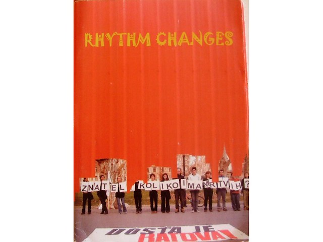 RHYTHM VHANGES - DOSTA JE RATOVA CD + KNJIGA