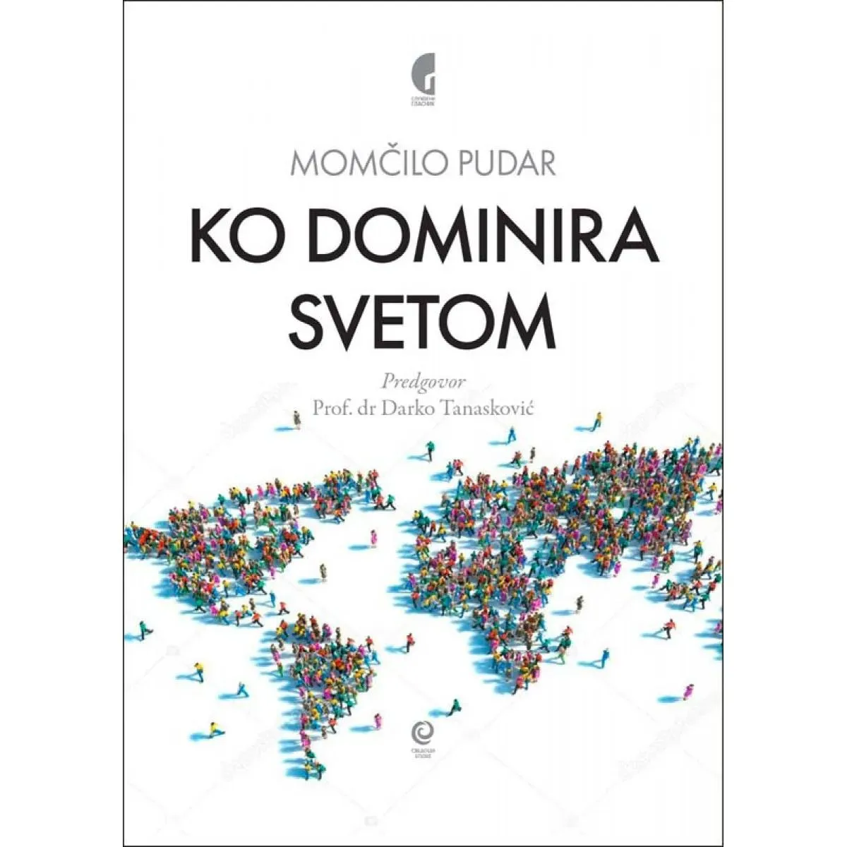 KO DOMINIRA SVETOM