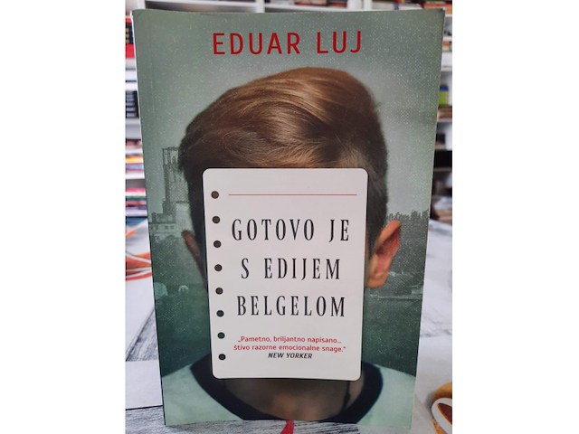 Gotovo je sa Edijem Belgelom - Eduar Luj