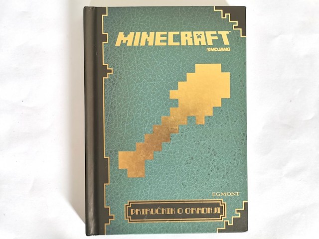 MINECRAFT - Priručnik o gradnji (Hrv izdanje)