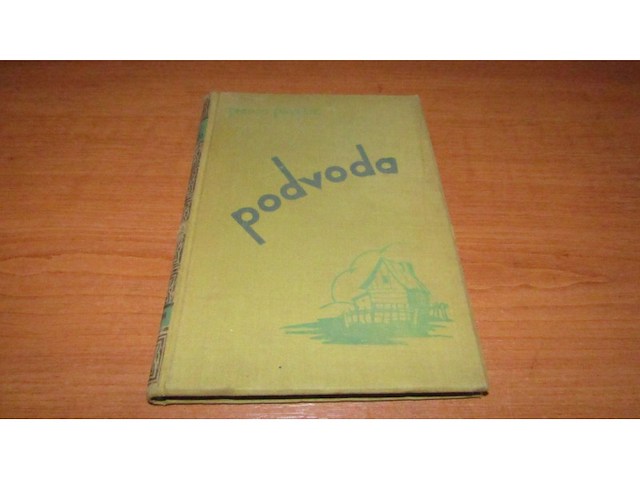 Podvoda - Franjo Pavešić