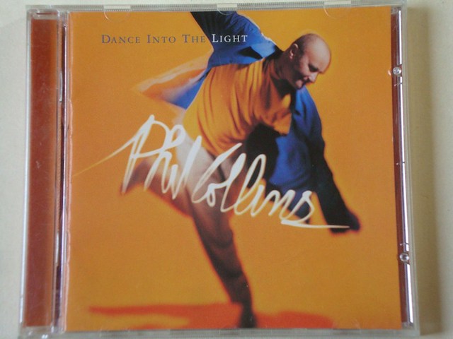 Phil Collins - Dance Into The Light